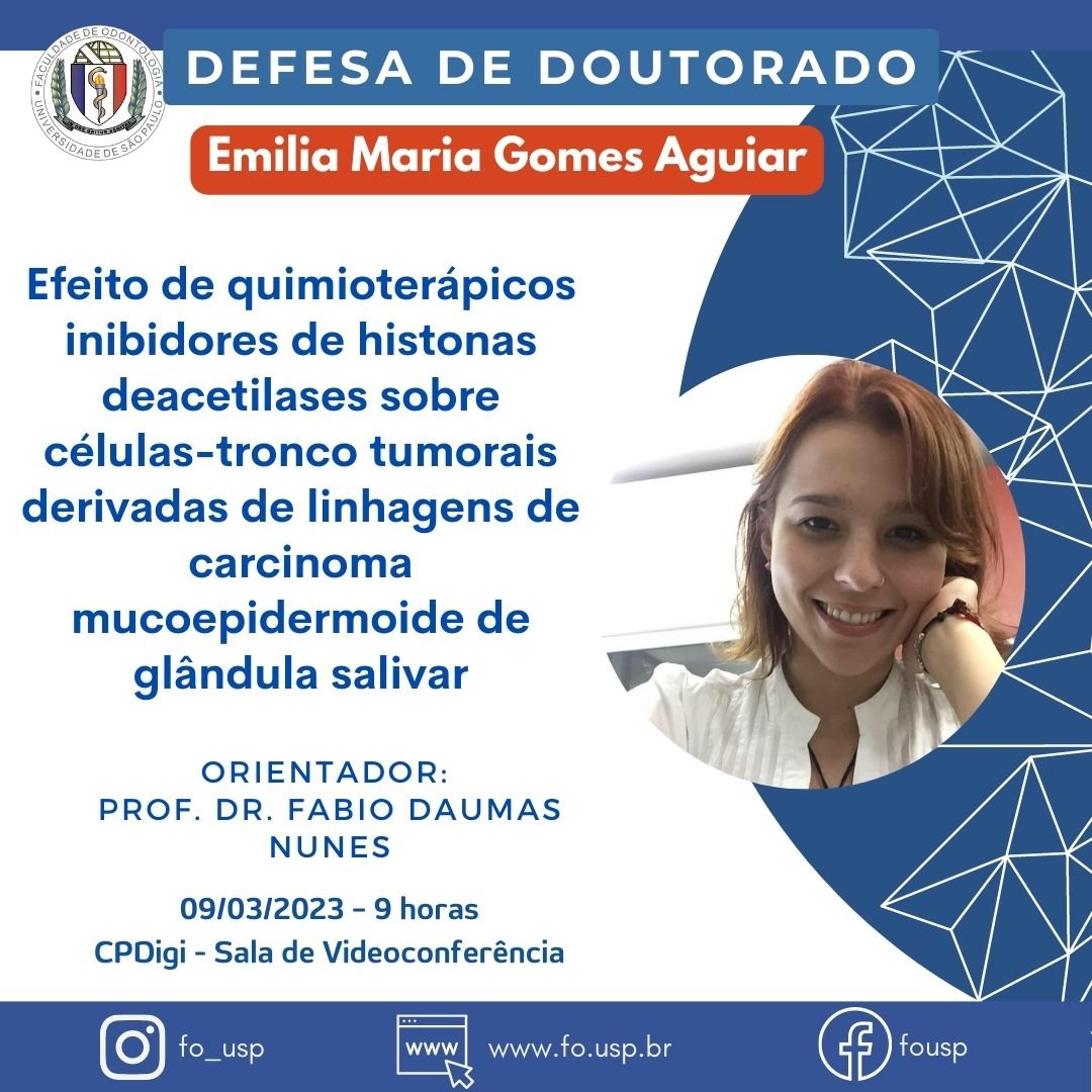 Defesa de Doutorado de Emília Maria Gomes Aguiar - FOUSP