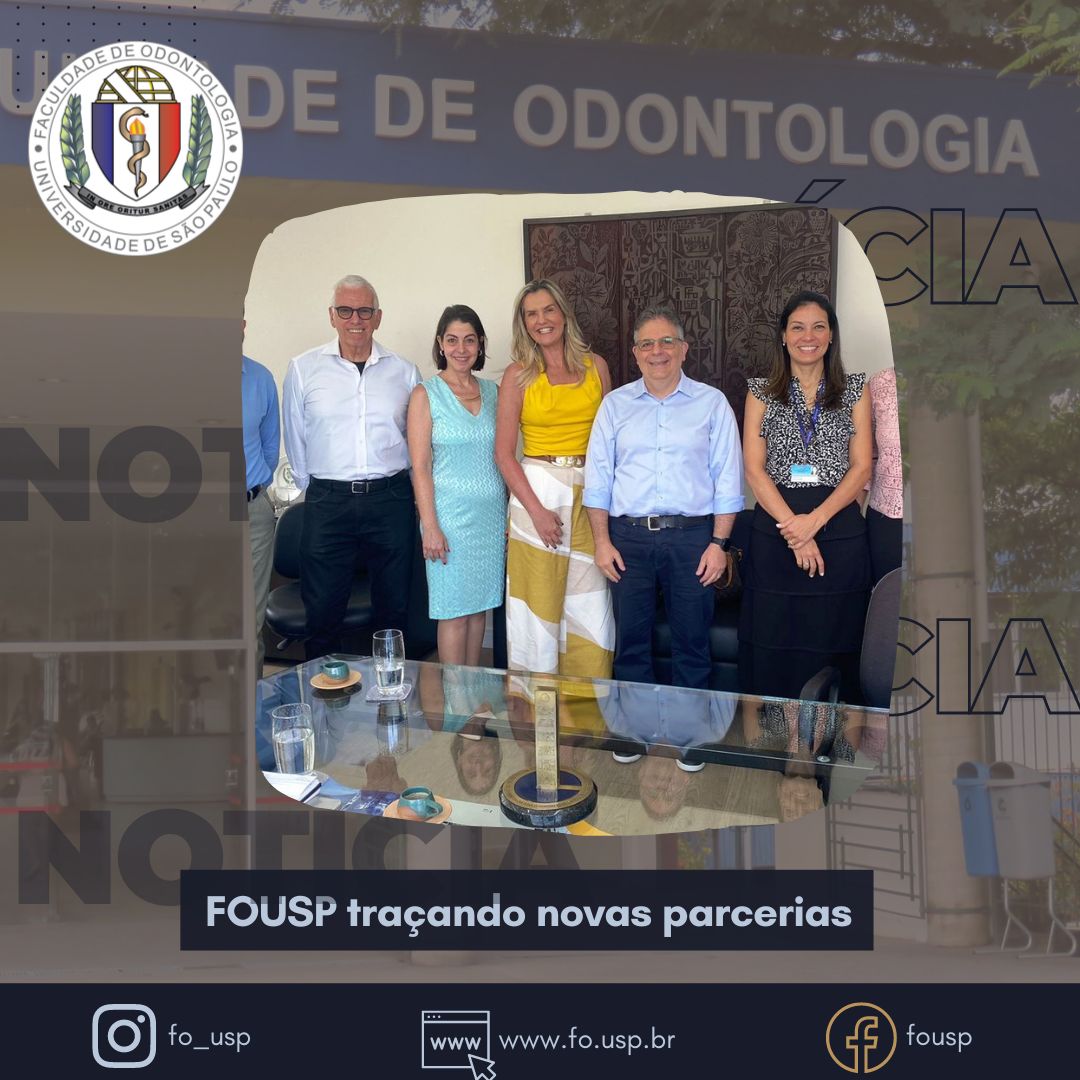 FOUSP em busca de novas parcerias