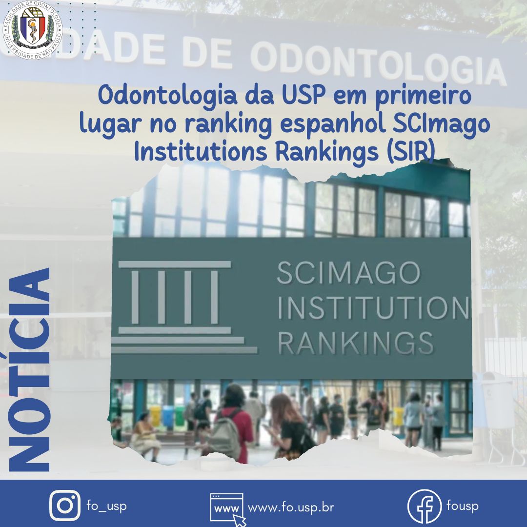 Odontologia da USP em primeiro lugar no ranking espanhol SCImago