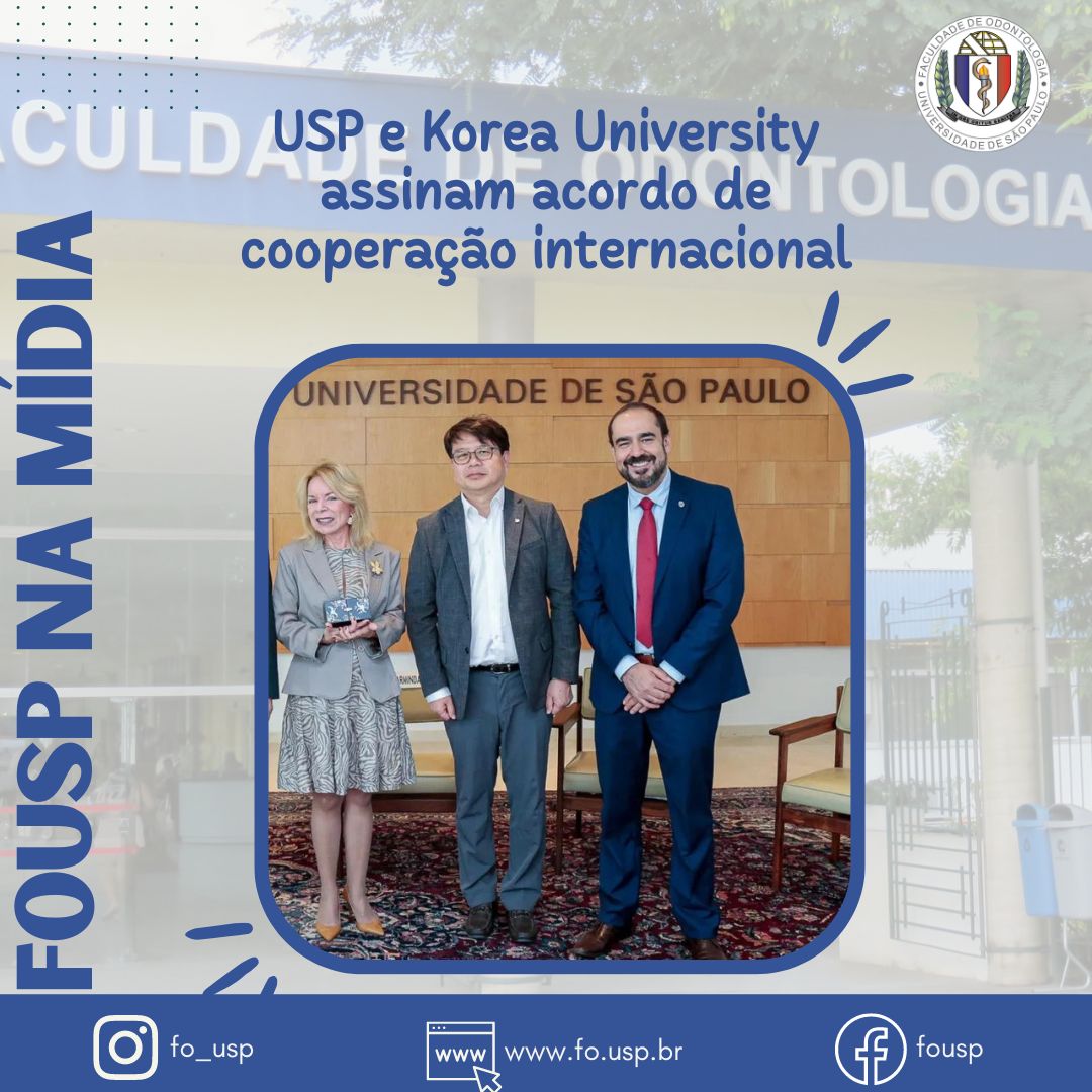 FOUSP na mídia: USP e Korea University assinam acordo de cooperação