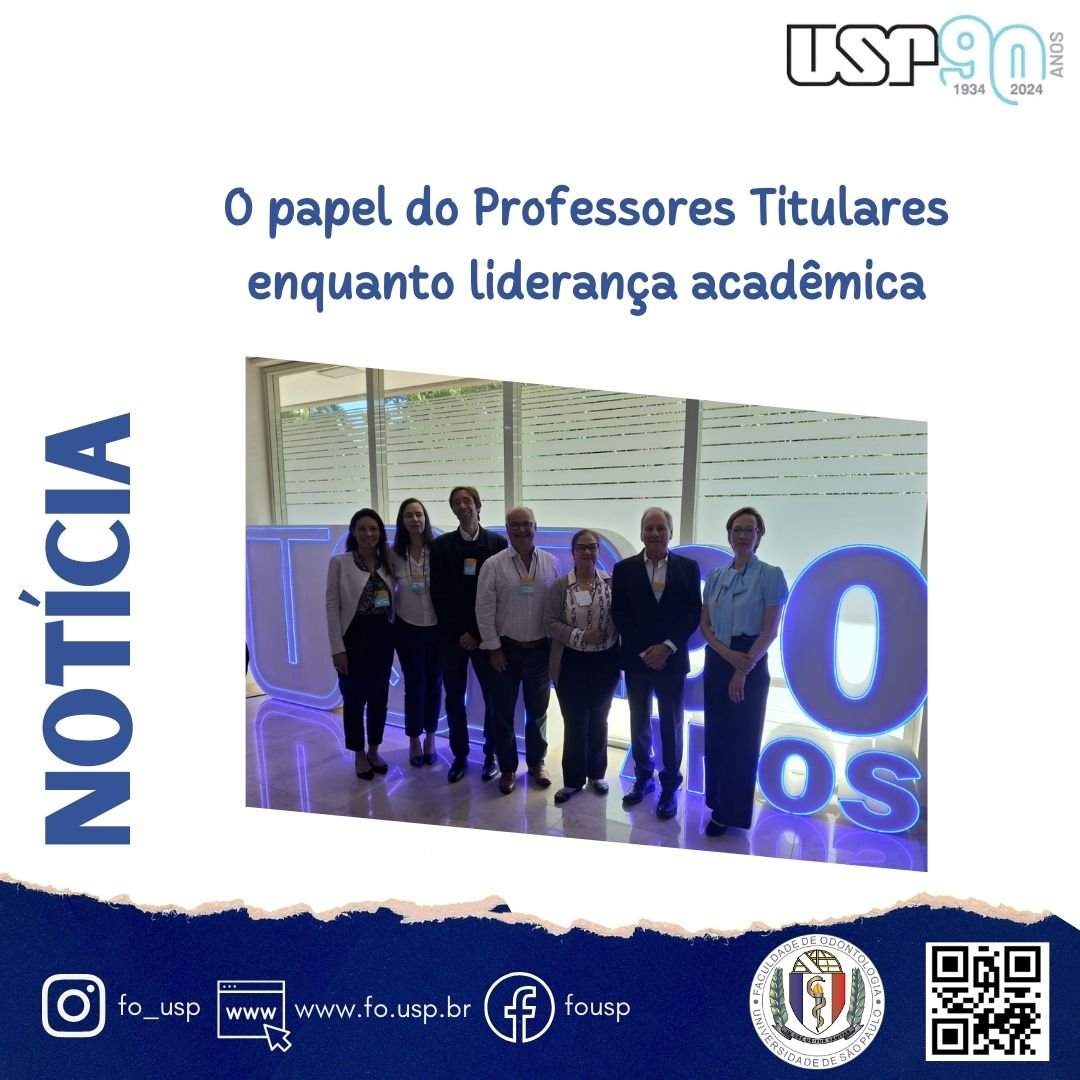Faculdade de Odontologia da Universidade de São Paulo - FOUSP