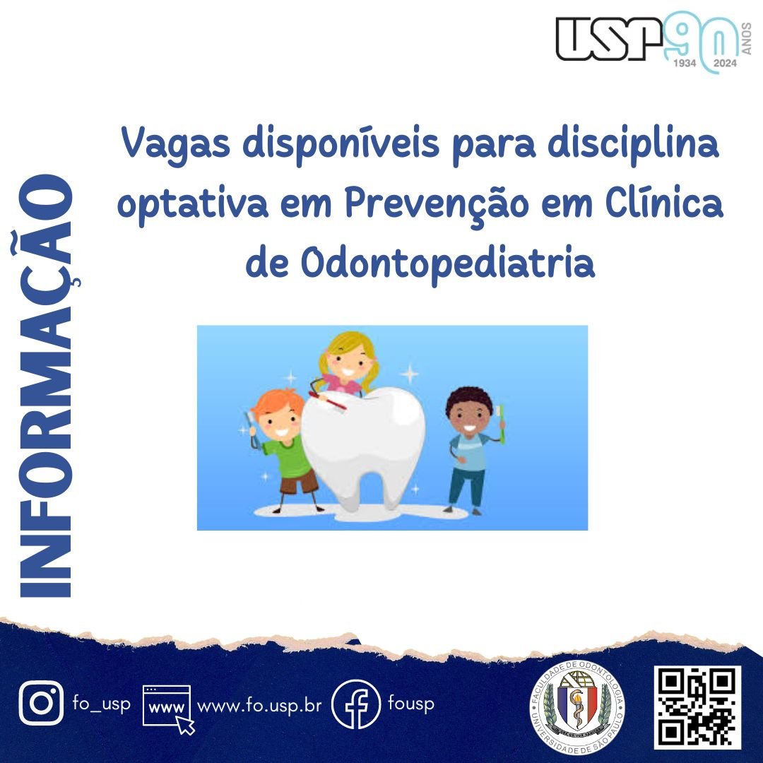 Faculdade de Odontologia da Universidade de São Paulo - FOUSP