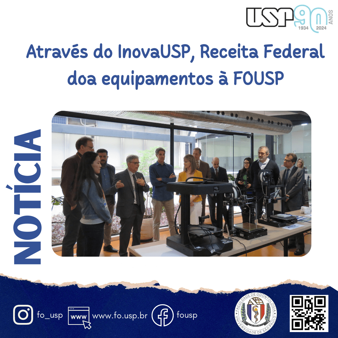 Através do InovaUSP, Receita Federal doa equipamentos à FOUSP