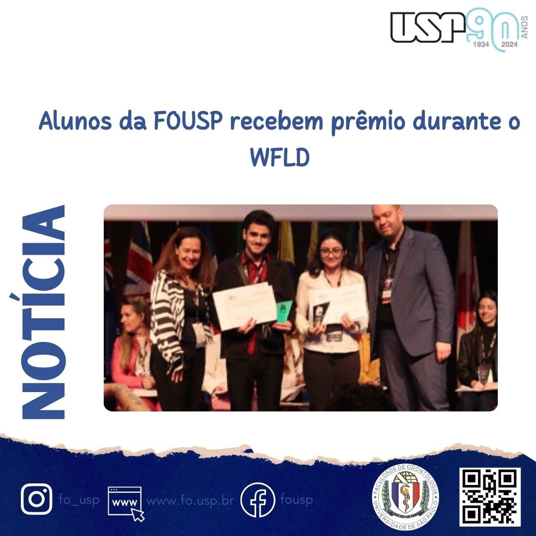 Faculdade de Odontologia da Universidade de São Paulo - FOUSP